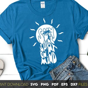 Sunshine on My Mind Svg / Summer Vibes Svg / Summer Sublimation Clipart ...