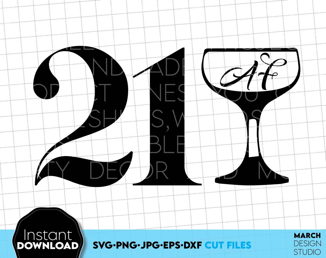 21st Birthday Svg 21 Birthday Svg Twenty One Svg Legal Af - Etsy