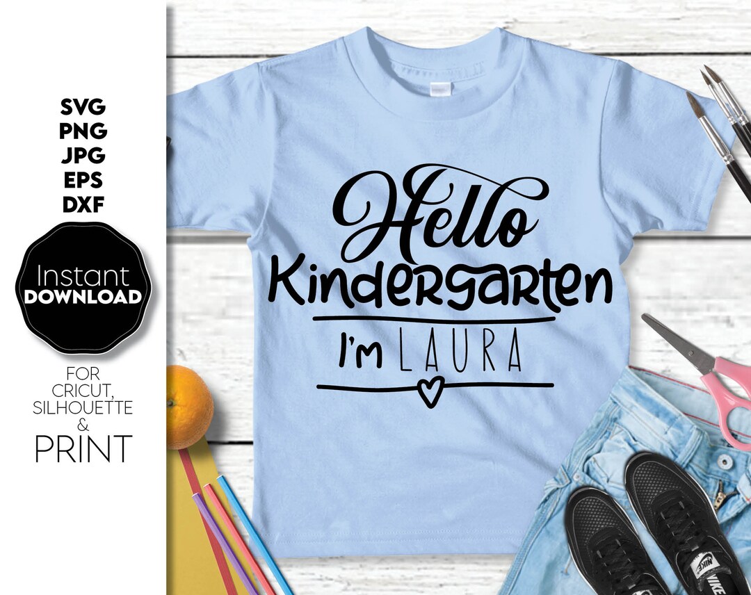 Hello Kindergarten Svg | Back to School Svg | First Day of School Svg ...