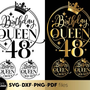 48th Birthday Queen SVG | 48th Birthday SVG | Forty Eight Birthday ...