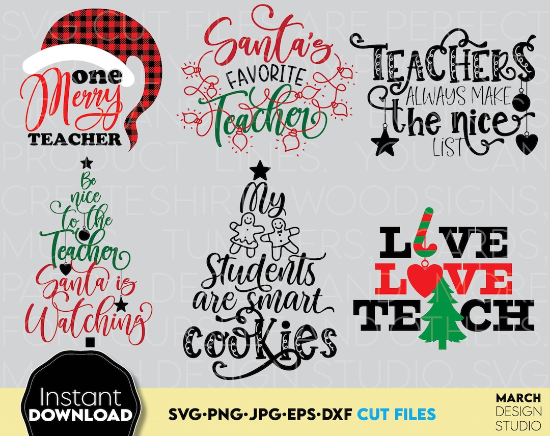 Teacher Christmas SVG Bundle for Teacher Christmas Shirt SVG Png Merry ...