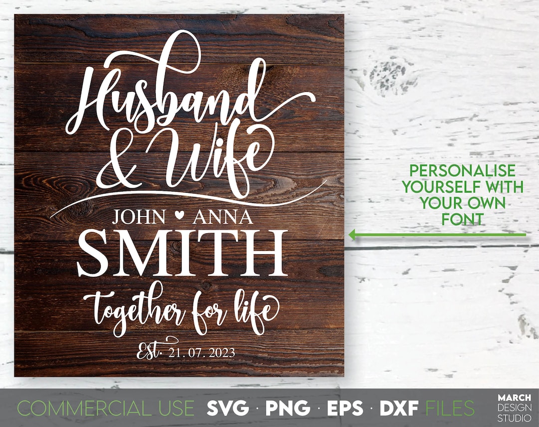 Personalized Husband and Wife Wedding Sign SVG, Last Name Cut File ...