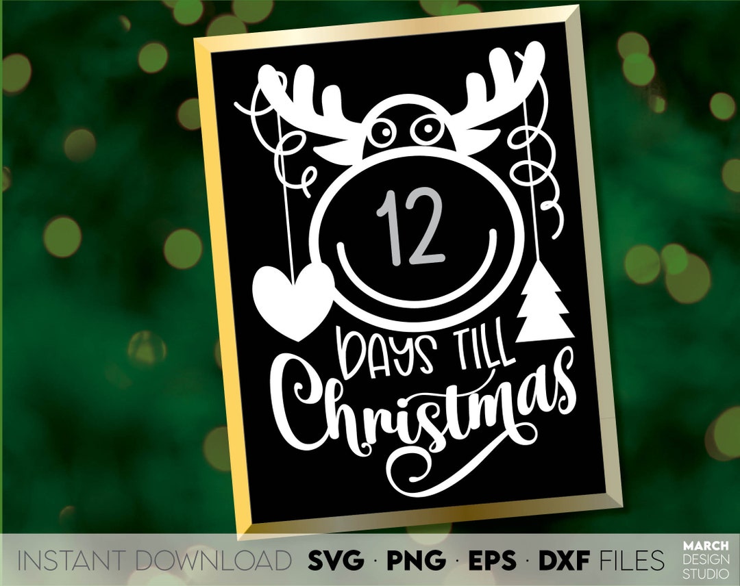 The Rudolph Christmas Countdown Chalkboard SVG Days Till - Etsy