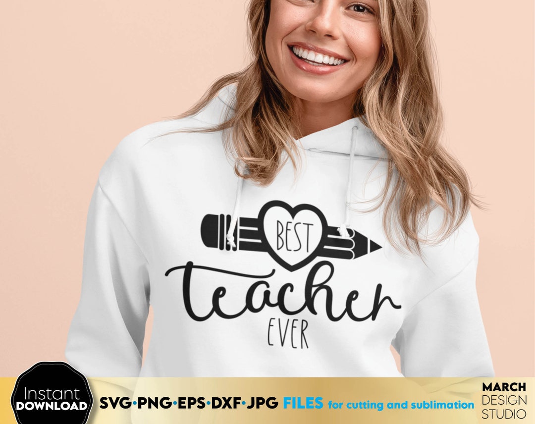 Best Teacher Ever | Teacher Shirt Svg Png | Teacher Quotes Svg ...
