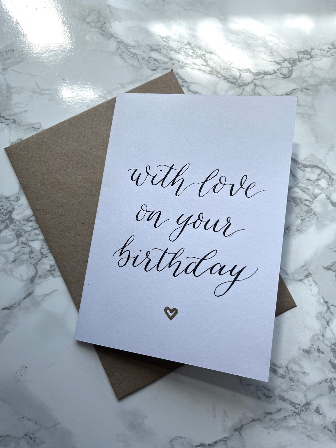 Handwritten Birthday Card Using Calligraphy - With Love on Your ...