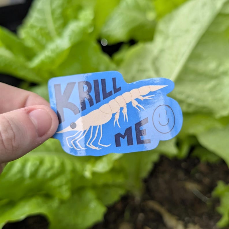 Krill Me Vinyl Sticker - Stationery for Nature Lovers, Naturalists, and ...