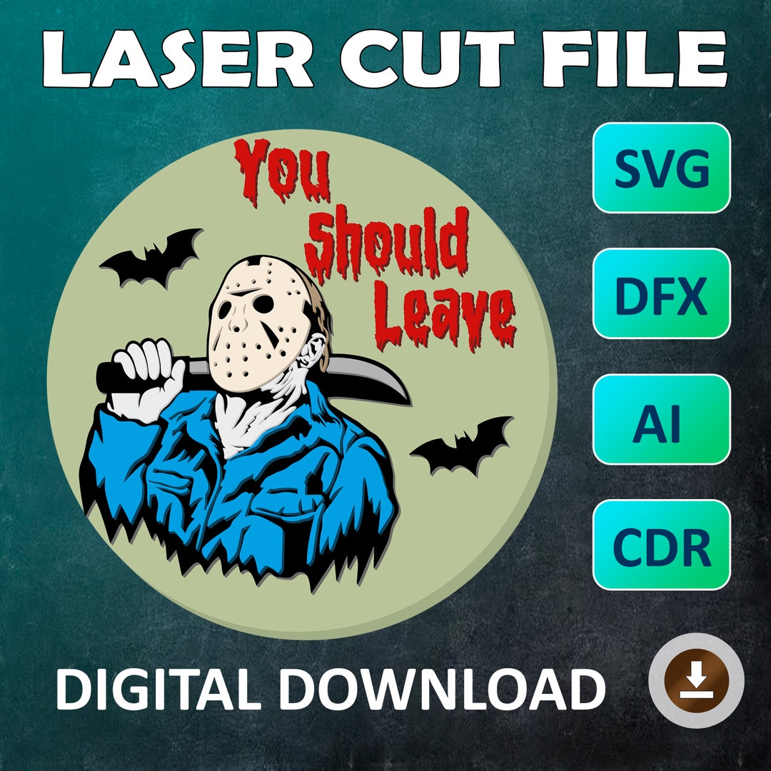 Halloween Welcome Sign Jason Voorhees Svg. Jason Vorhees Laser Door ...