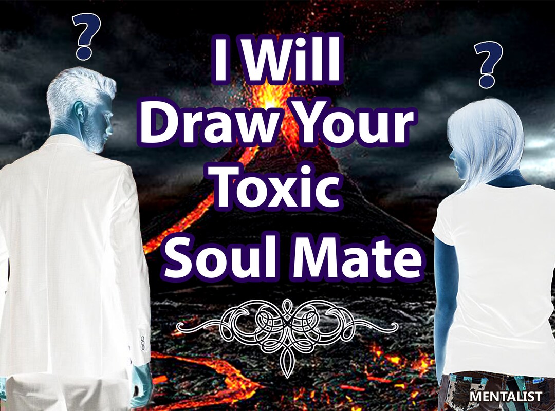 I Will Draw Your Toxic Soul Mate Psychic Reading - Etsy