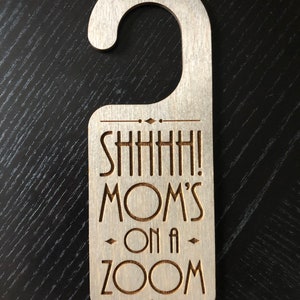 Zoom Meeting Door Hanger|zooming Door|mom Zooming|dad Zooming|do Not ...