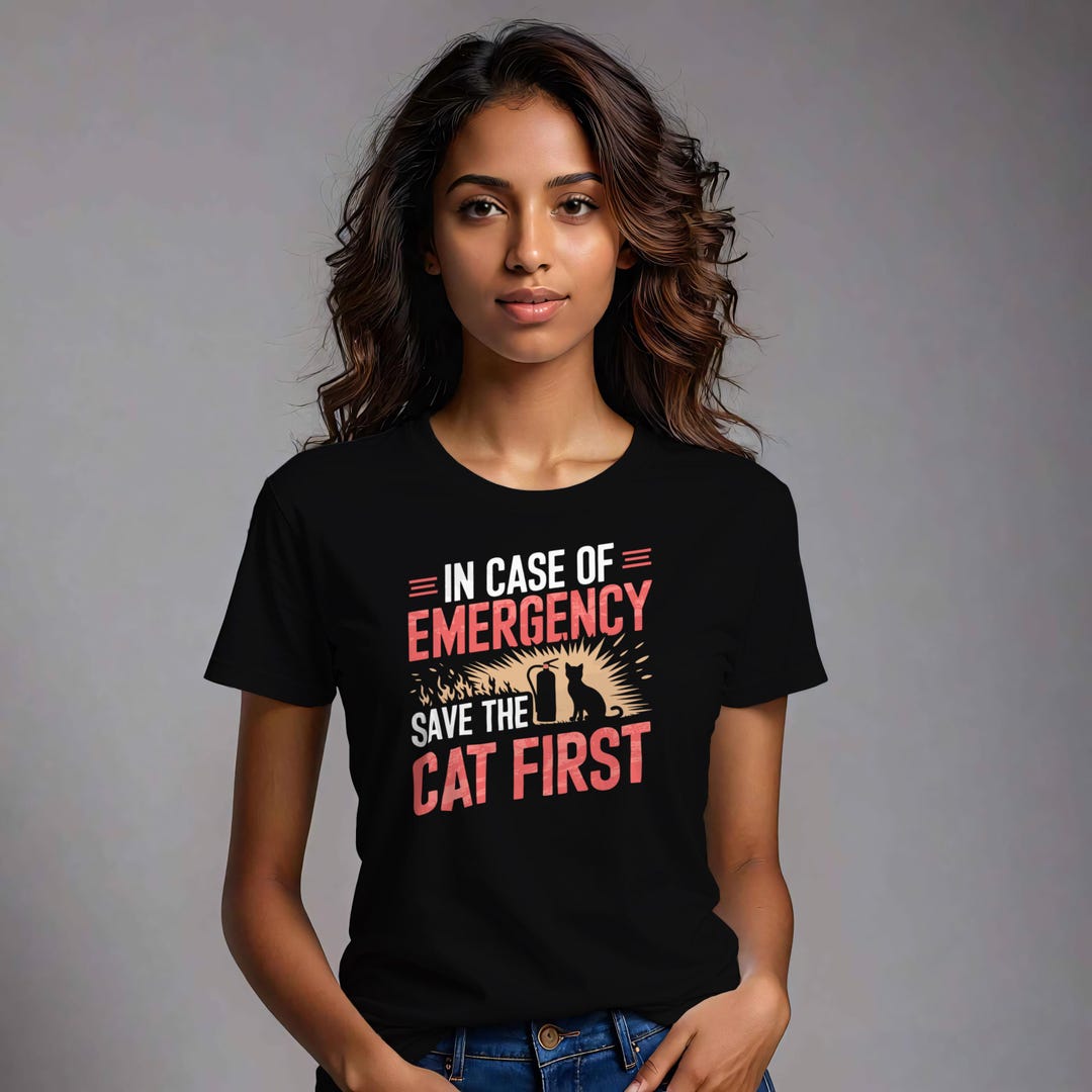 In Case of Emergency Save the Cat First Cat Lover Tshirt, Aesthetic ...