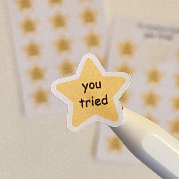 You Tried Star Sticker - Etsy