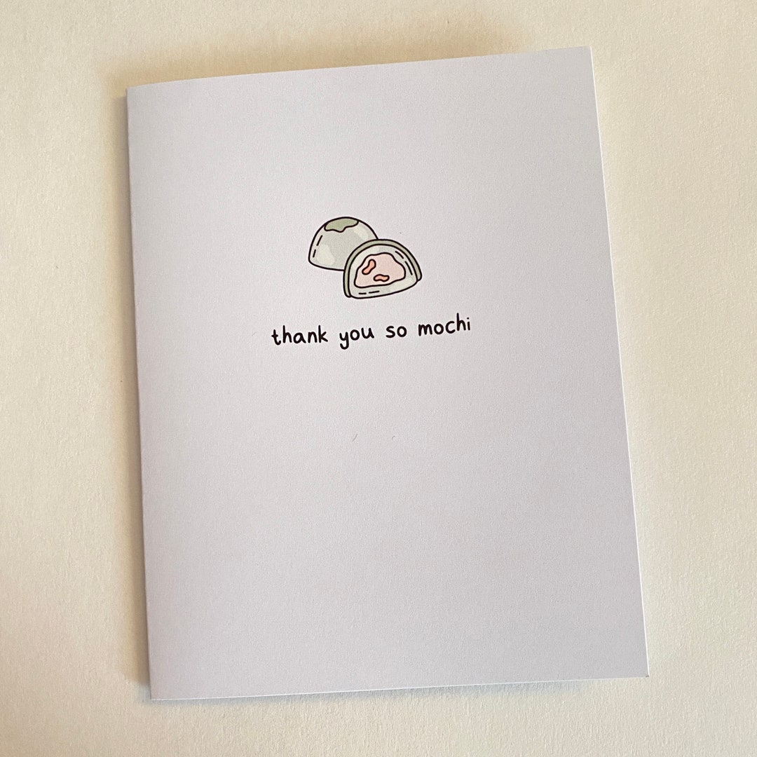 Thank You so Mochi Handmade Greeting Card Punny Card, Funny Card, Moon ...