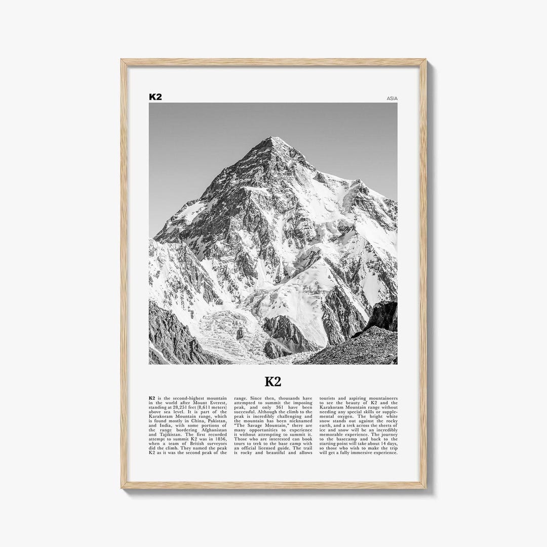 K2 Poster Print Black and White, Pakistan Travel Wall Art, Karakoram ...