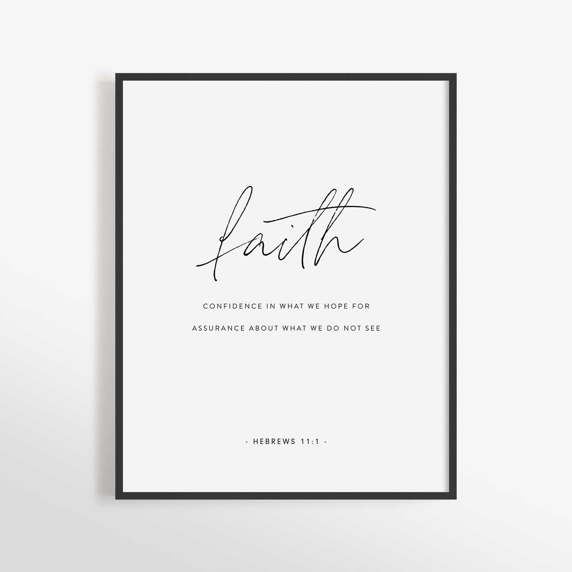 Hebrews 11:1, Faith Wall Art, Minimalist Bible Verse Decor, Modern ...