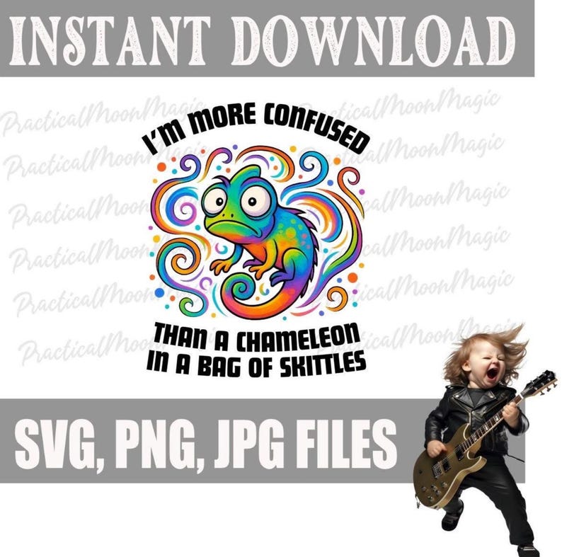 I'm More Confused Than a Chameleon in a Bag Of... PNG Design (digital ...