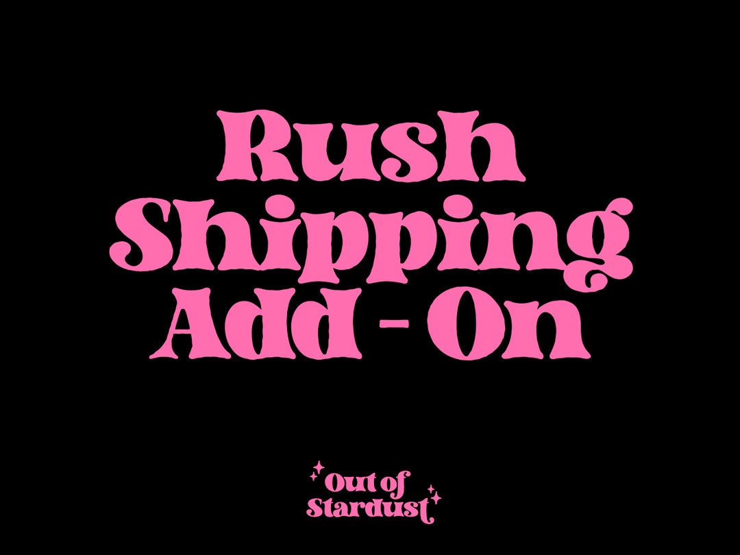 Rush Shipping Add-on - Etsy