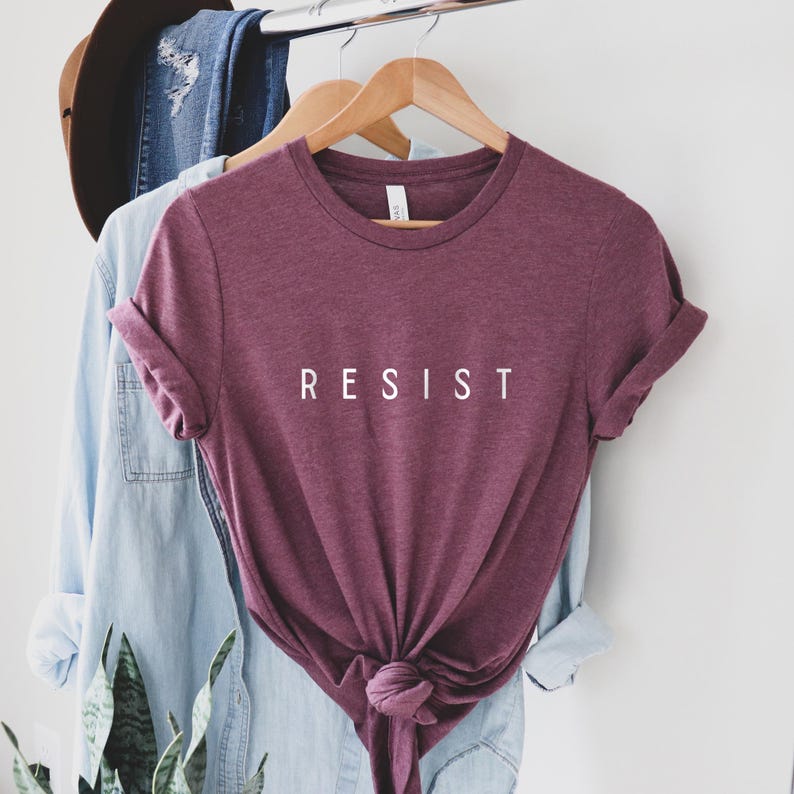 Resist Shirt, Activist Shirt, Equality Shirt, Protest Shirt, Justice ...