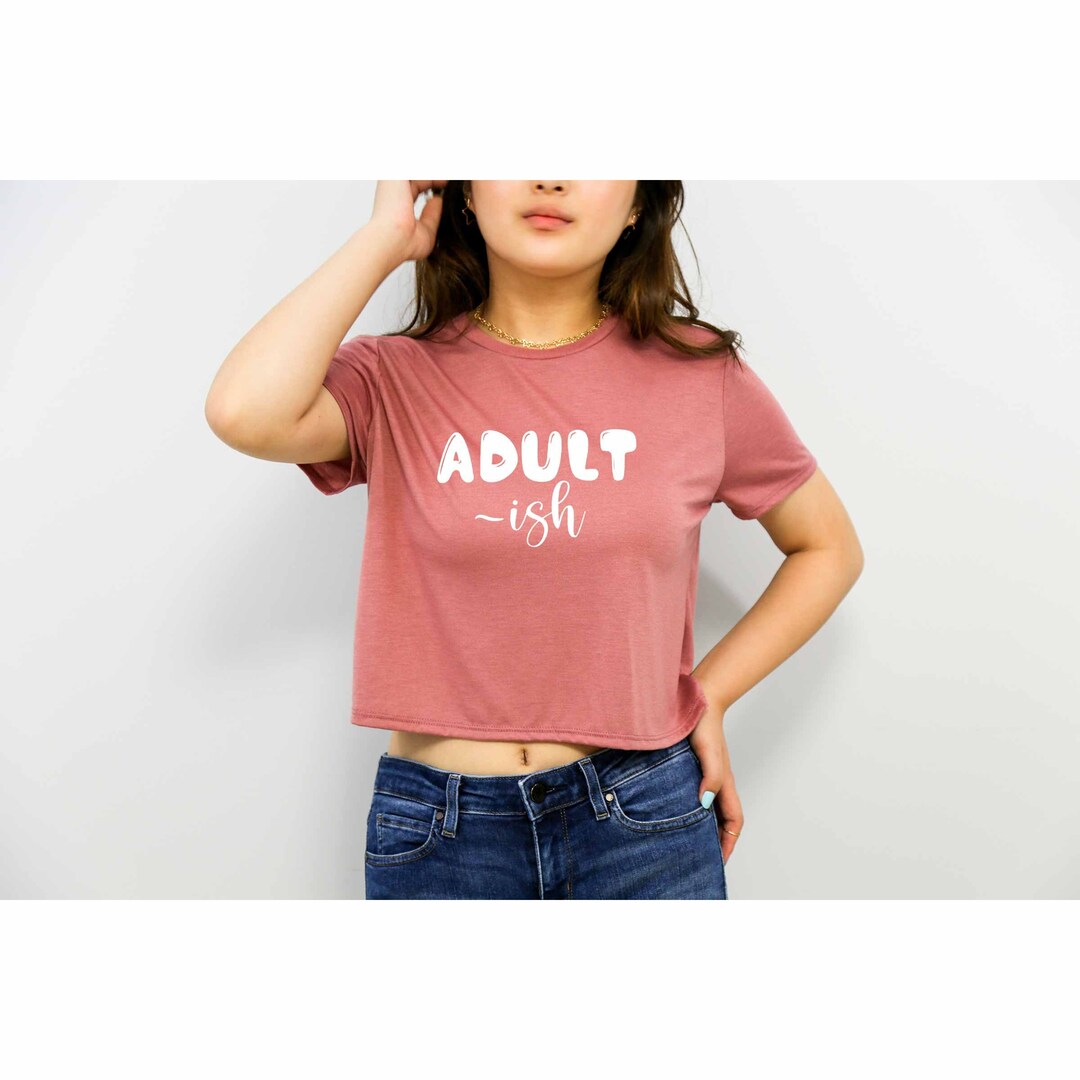 Adultish Crop Top, Everything is Fine Crop Top, Introvert Crop Top, Mom ...