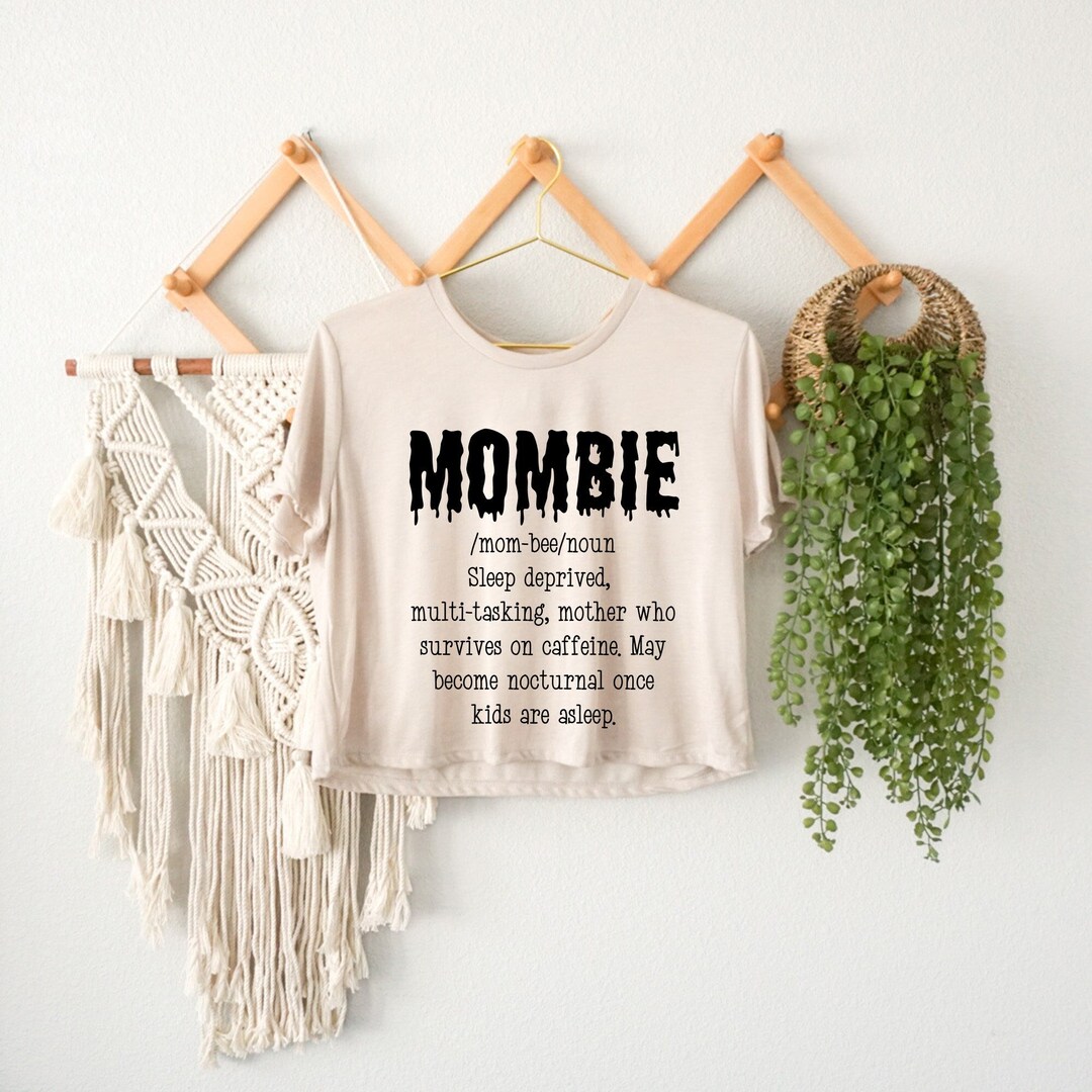 Mombie Definition Crop Top, Witches Mama Crop Top, Halloween Fall Gift ...