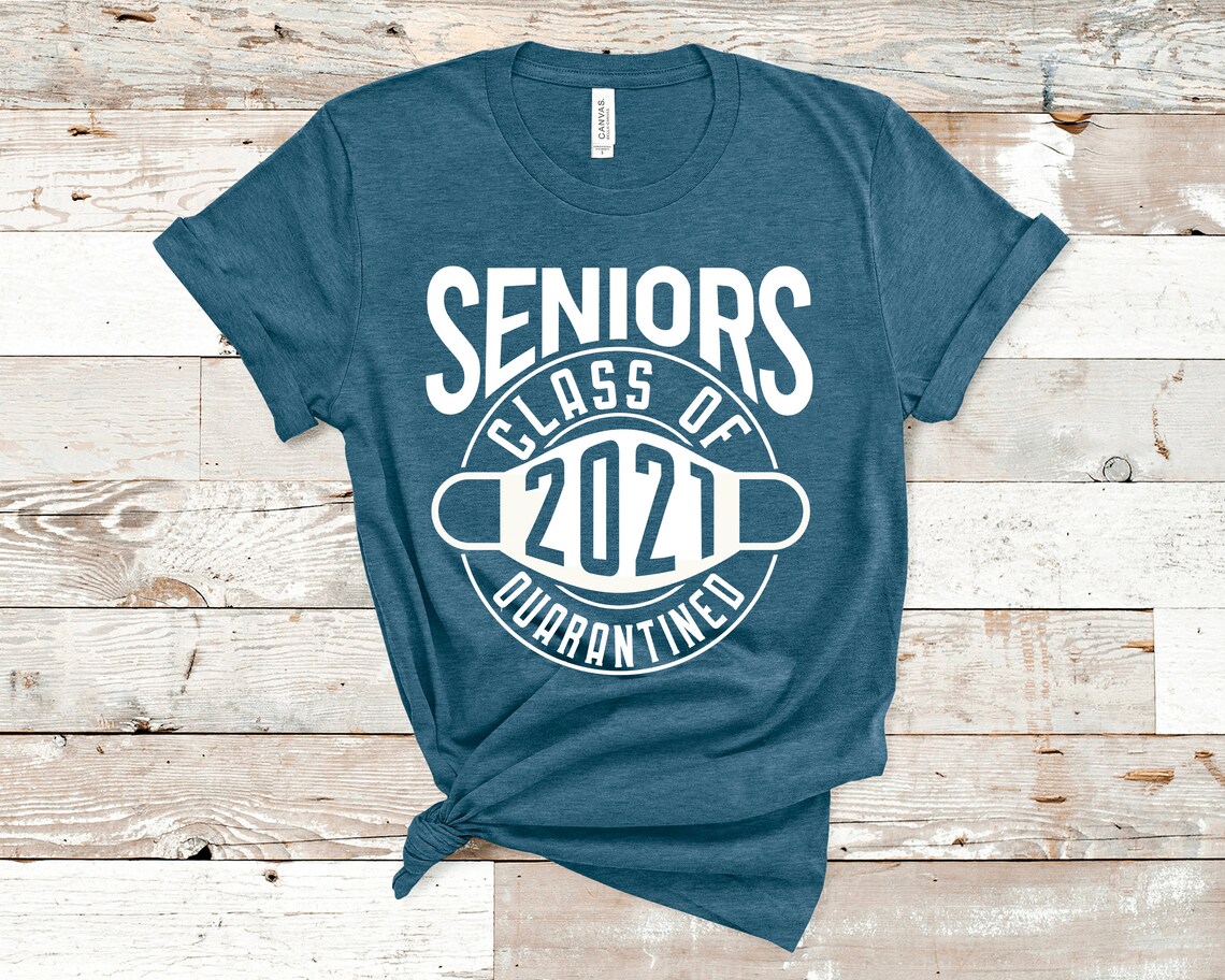 Quarantined Senior 2021 Shirt, Class of 2021 Shirt, Graduation Shirt ...