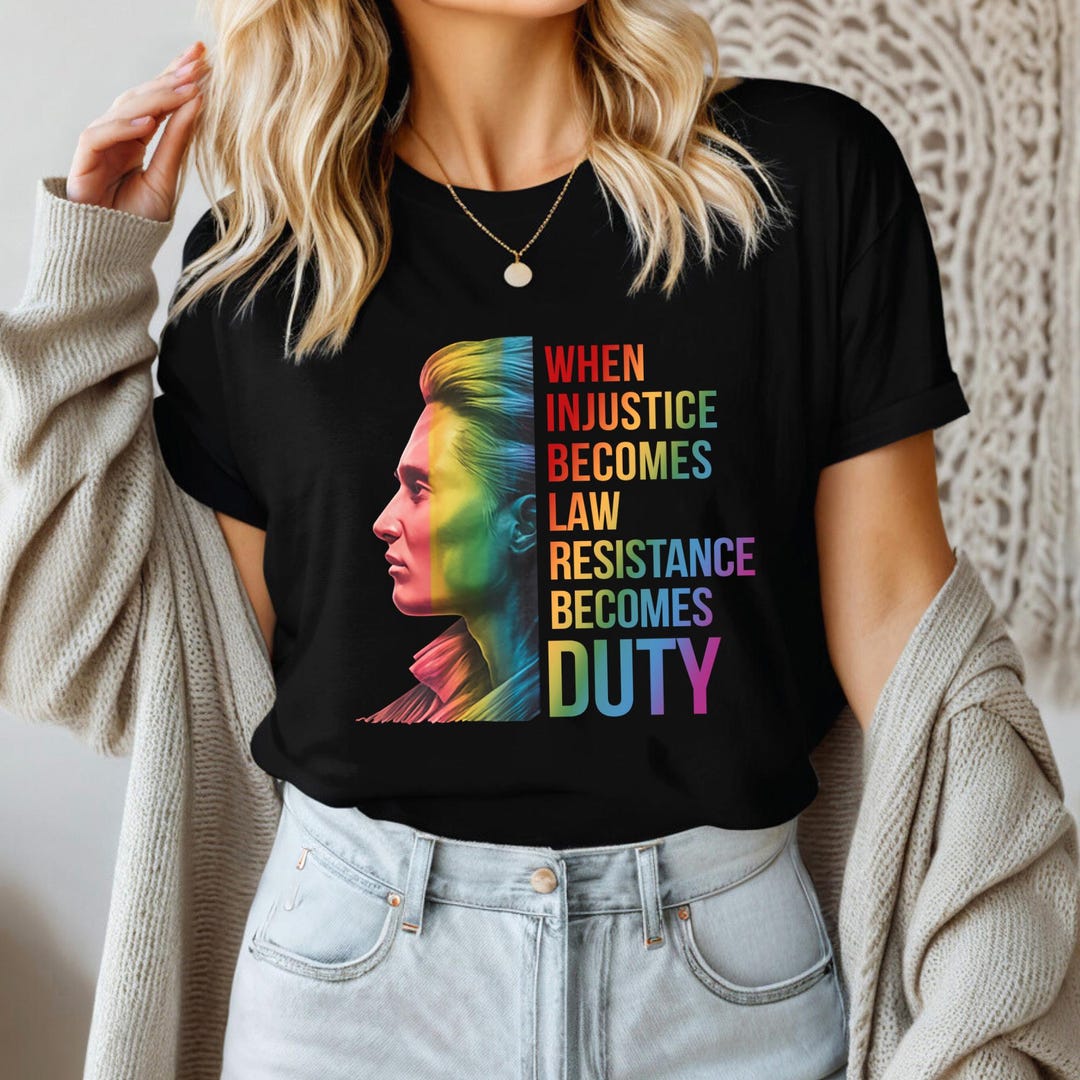When Injustice Becomes Law Resistance Becomes Duty Shirt, Feminist Tshirt, Equality Shirt ...