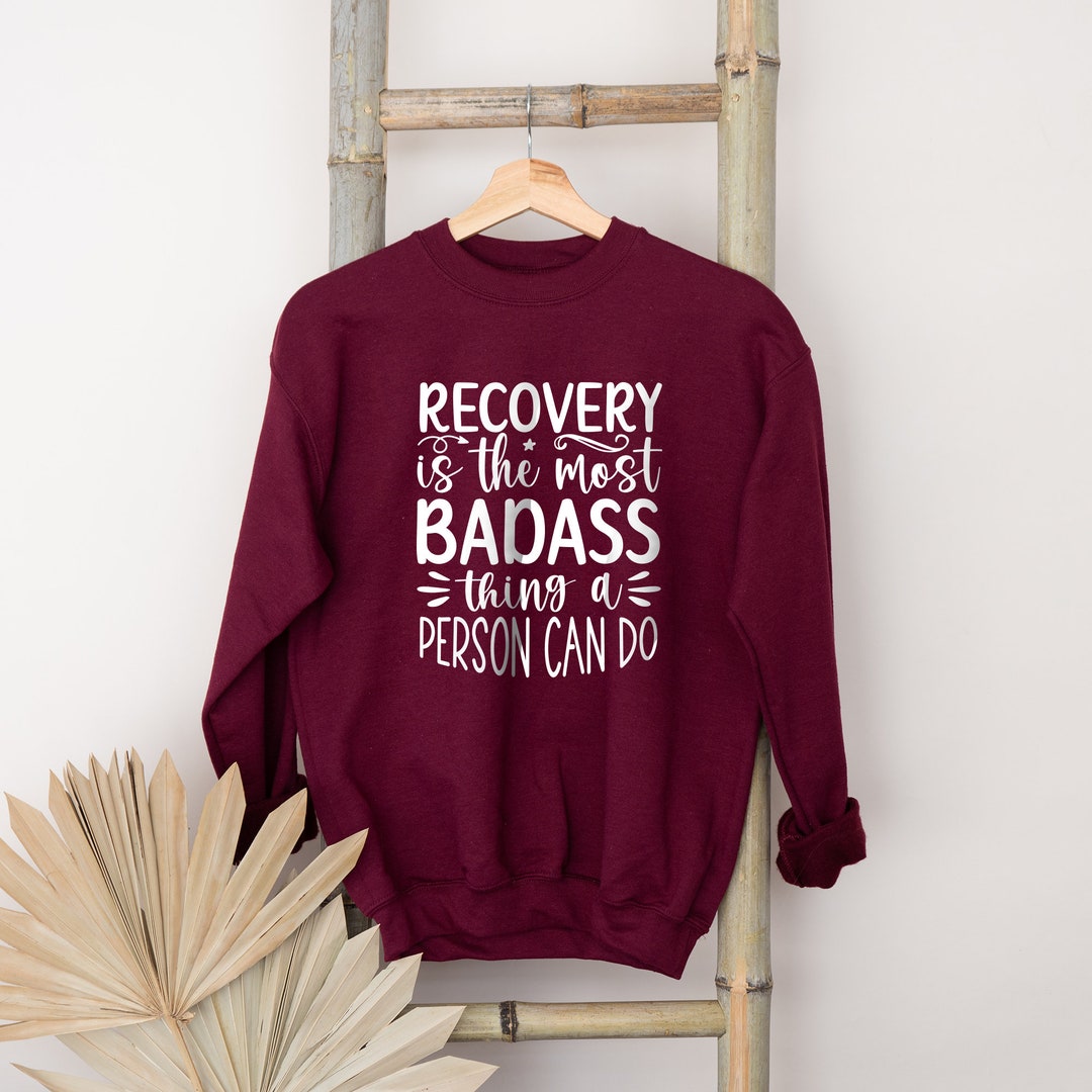 Recovery Sweatshirt, Sobriety Sweatshirt, Sober Sweatshirt, Sober ...