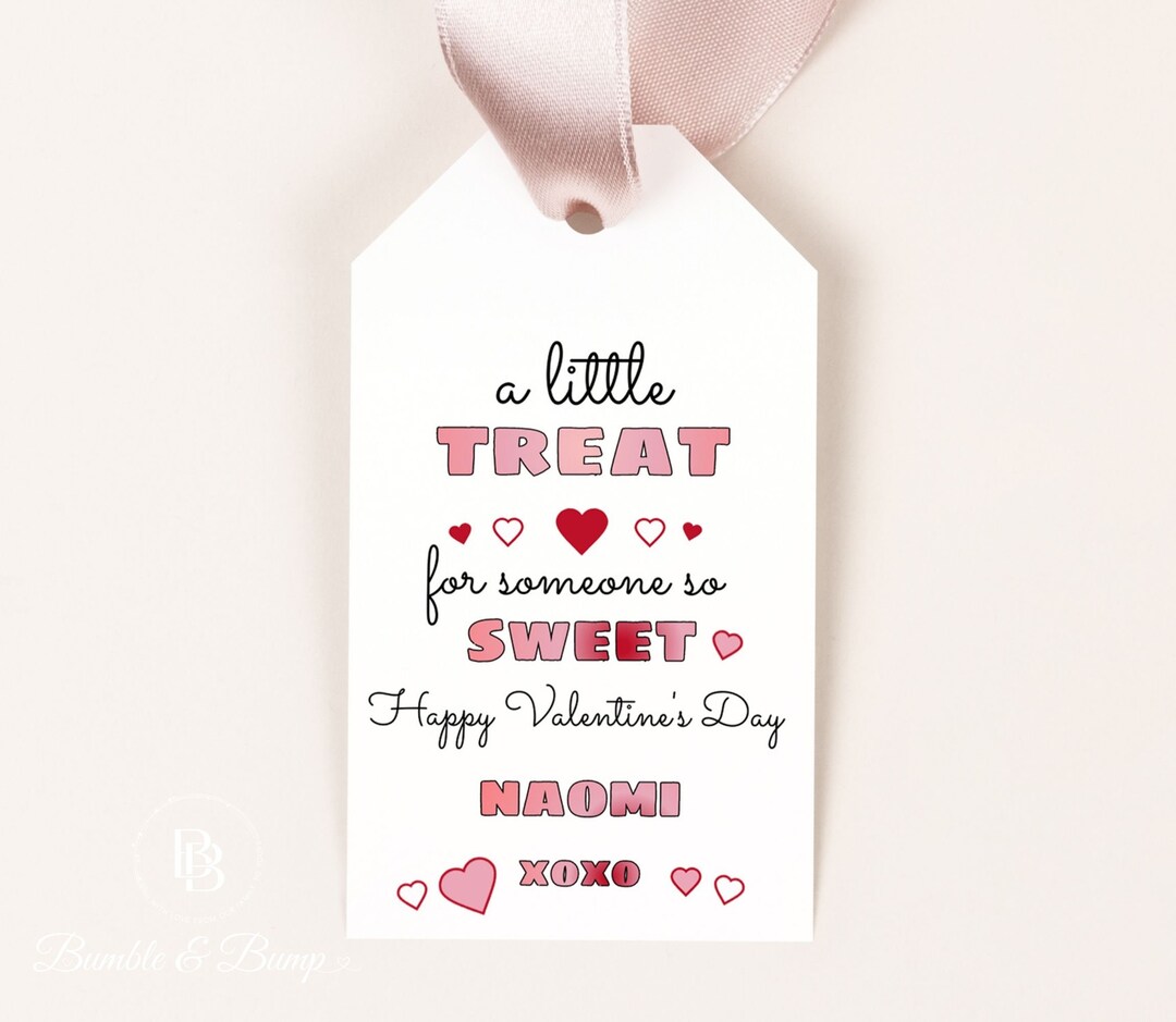 Editable Valentines Day Gift Tag Little Treat for Someone so Sweet Gift ...