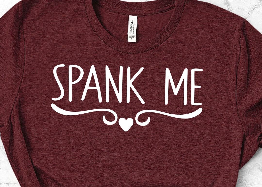 Spank Me Dirty Adult SVG - Etsy