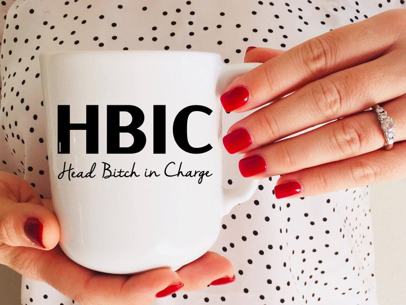 HBIC Head Bitch in Charge Adult SVG Design - Etsy