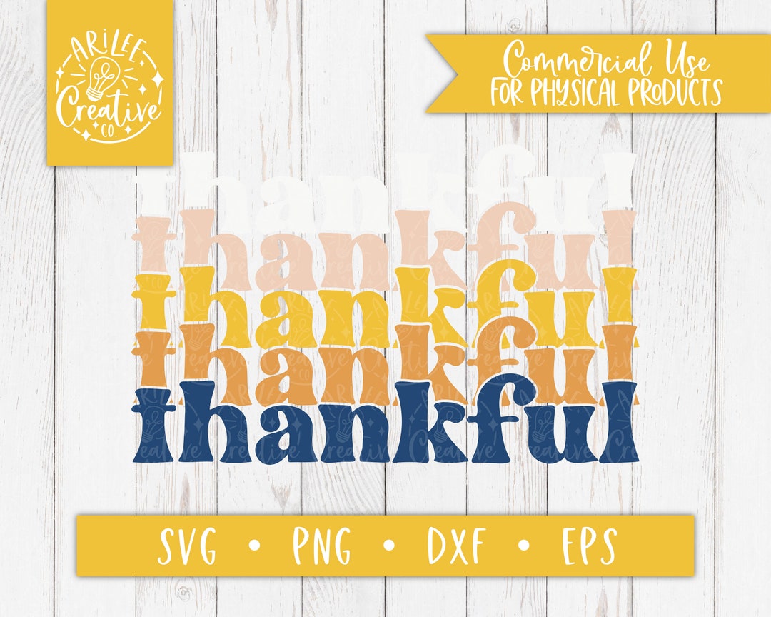 Thankful SVG, Thankful PNG, Retro Fall SVG, Thankful Stacked Svg ...