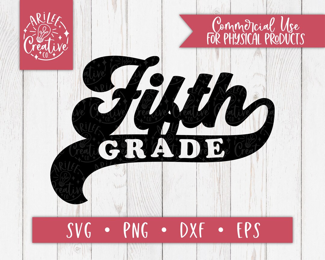 Fifth Grade SVG, Retro 5th Grade Svg, First Day of School SVG, Retro ...