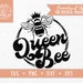 Queen Bee SVG - Queen Bee DXF - Bee SVG - Honeybee Svg - Summer Svg ...