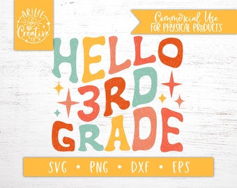 Hello Third Grade SVG, First Day of School SVG, Back to School Svg ...