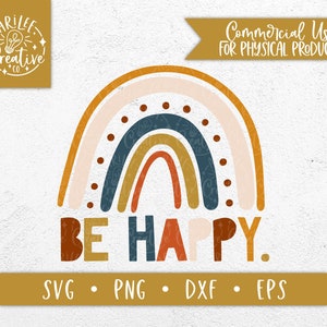 Rainbow SVG - Be Happy SVG - Rainbow Sayings SVG - Rainbow Clipart ...
