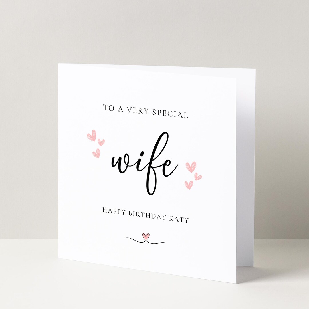 Personalised to A Special Wife Birthday Greetings Card, Special Wife ...