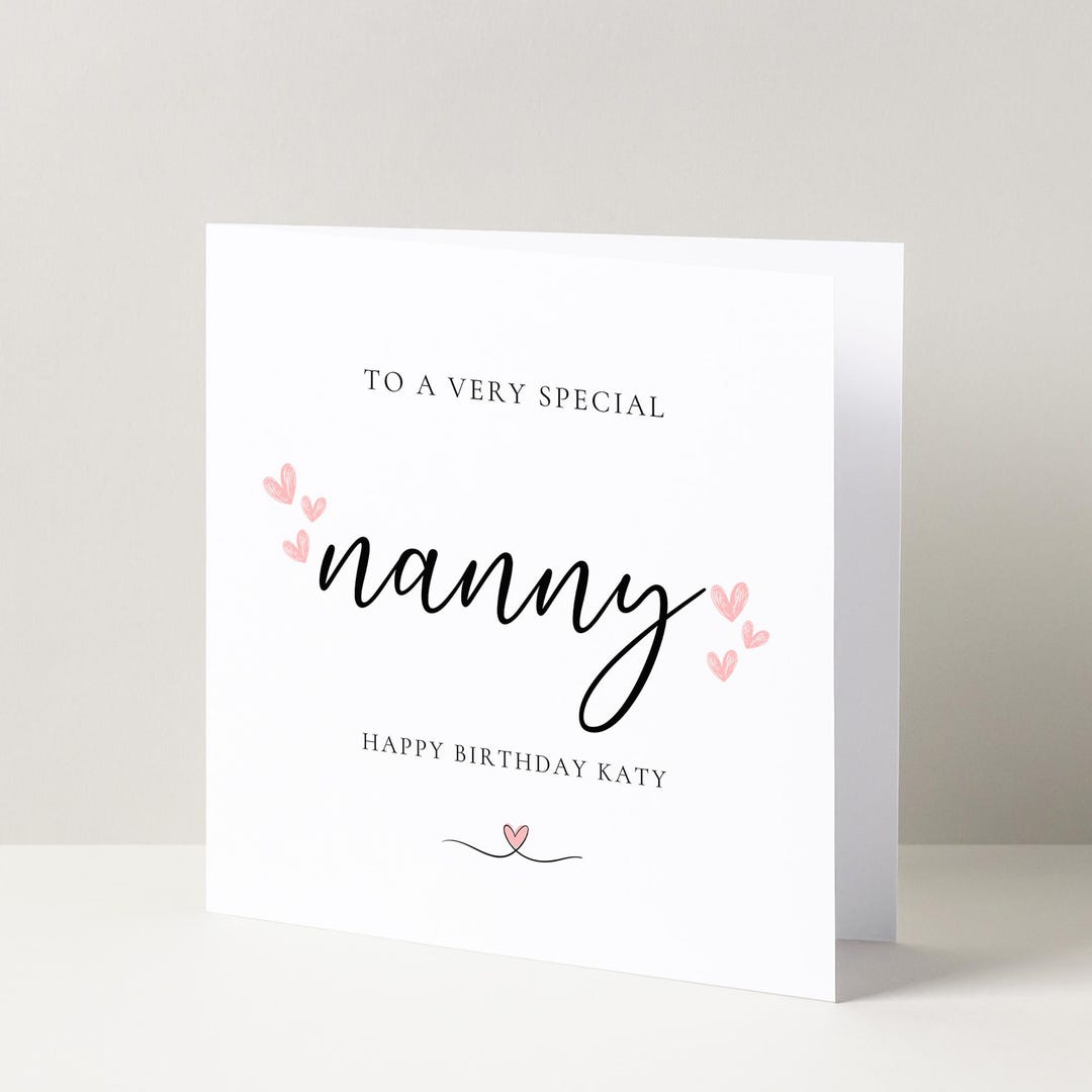 Personalised to A Special Nanny Birthday Greetings Card, Special Nanny ...