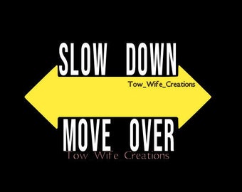 Move Over Sticker - Etsy