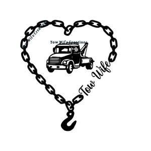 Tow Wife Decal Tow Life Decal Tow Truck Decal Tow Wife - Etsy