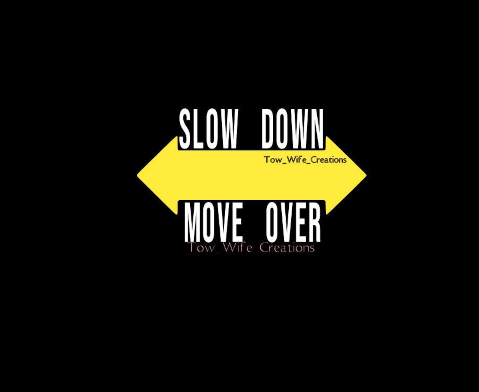 Slow Down Move Over Decal Tow Lives Matter Decal Move Over - Etsy