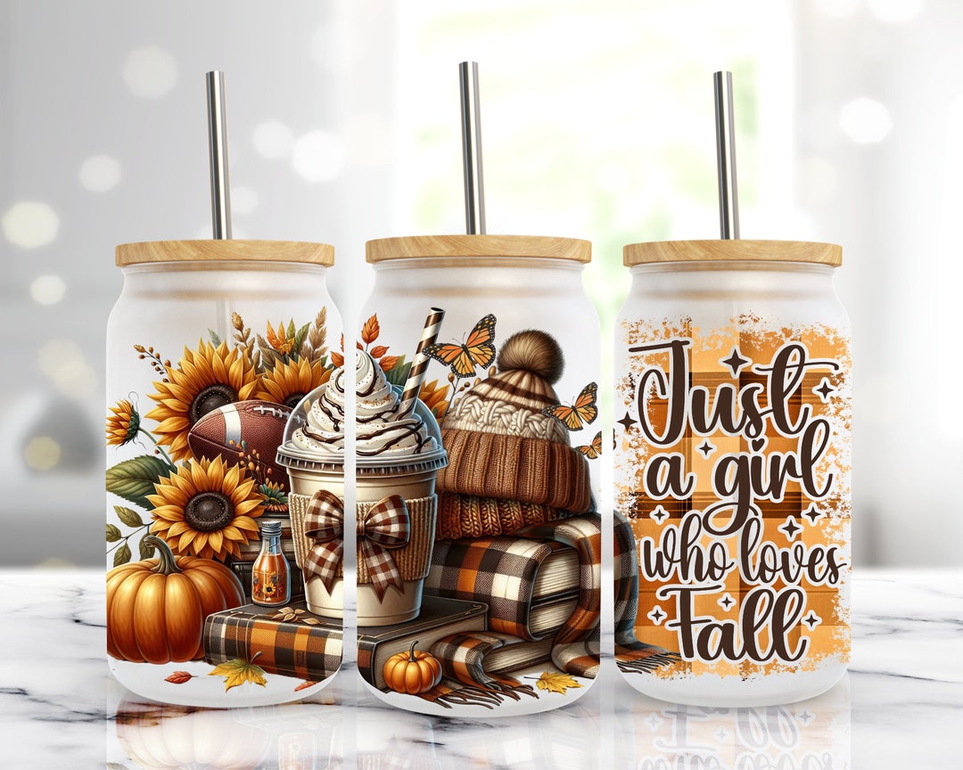 Just A Girl Who Loves Fall 16 Oz Libbey Glass Can Wrap, Frosted Glass ...