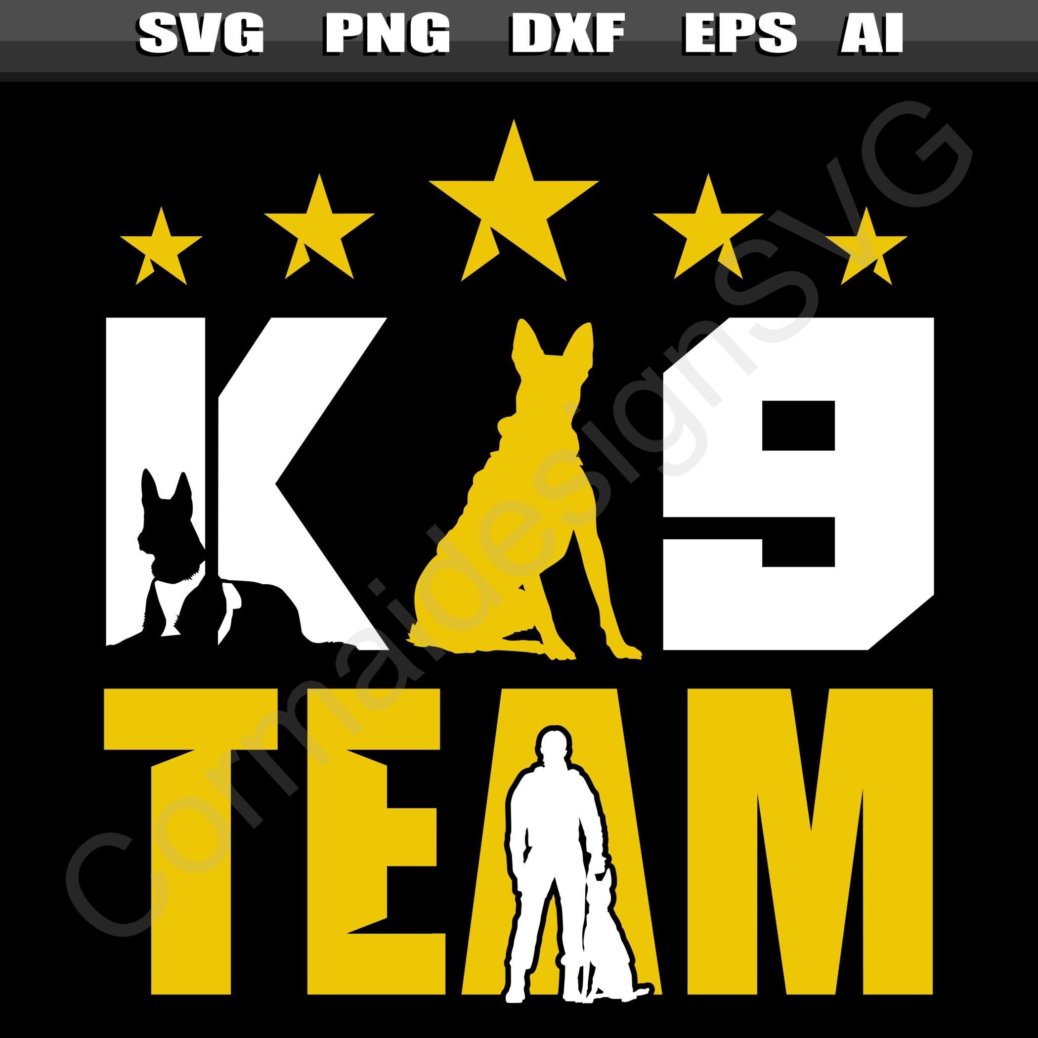 K9 Team SVG K9 Unit Svg K-9 Unit Svg K9 Handler K9 Police - Etsy