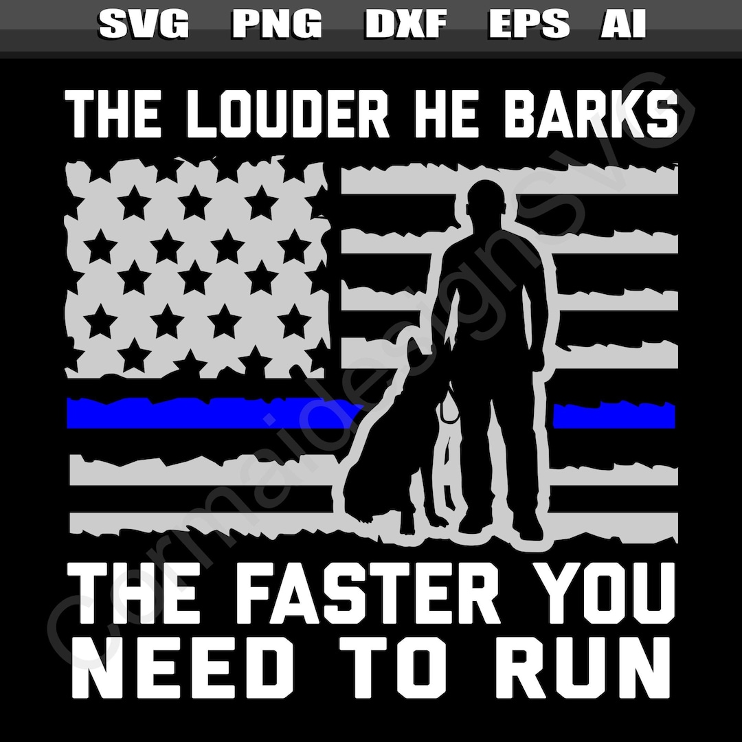 Funny K9 Thin Blue Line Svg, K9 Unit Svg, K9 Officer Svg, K-9 Svg, K-9 ...