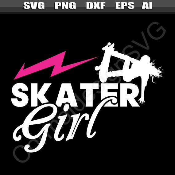 Skater Girl SVG File Downloadable .SVG Skater Girl PNG File | Etsy