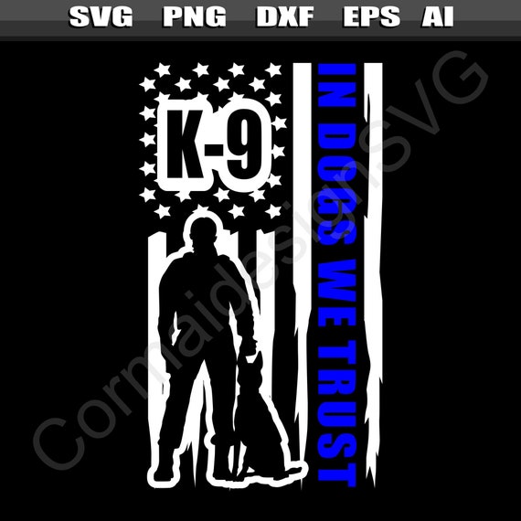 K9 Thin Blue Line svg K9 Unit svg K9 Officer svg K-9 svg - Etsy.de