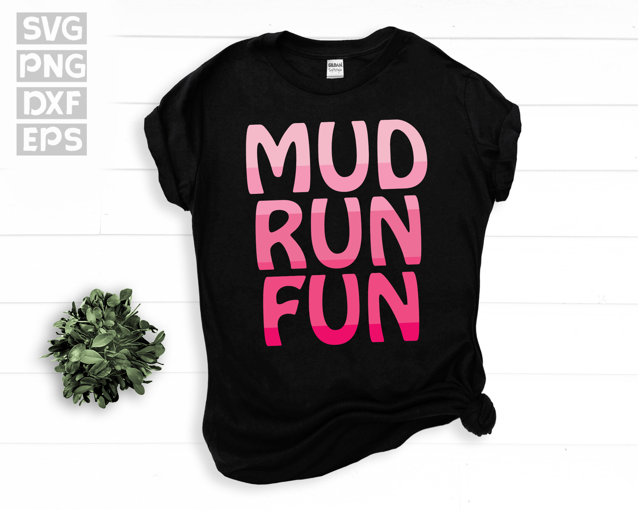 SVG, Png, Dxf, Eps - Mud Run Fun Pink Style Women's Design, Mudrun, Mud ...