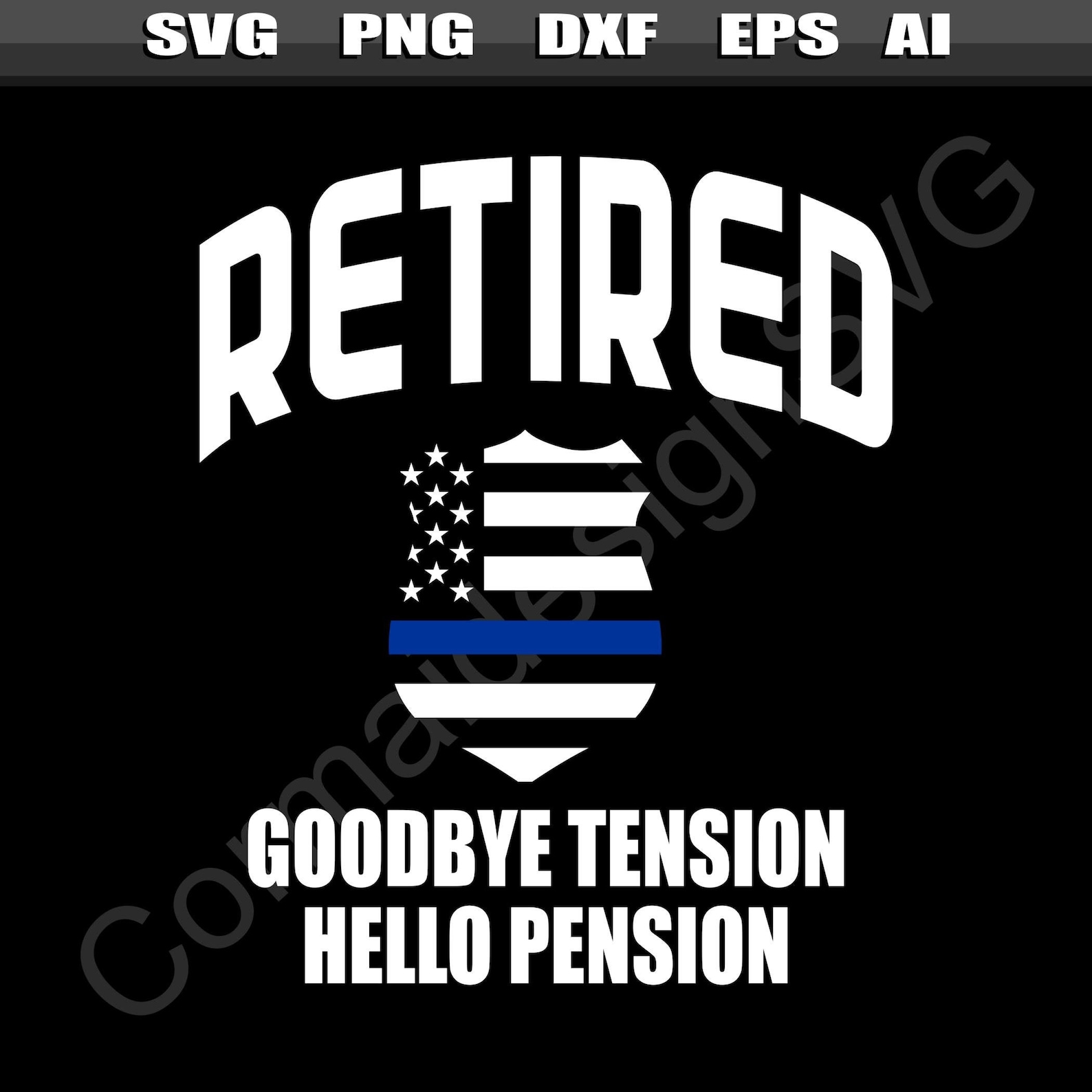 Thin Blue Line Funny Retired SVG, Retiring Cop Svg, Retired Police ...
