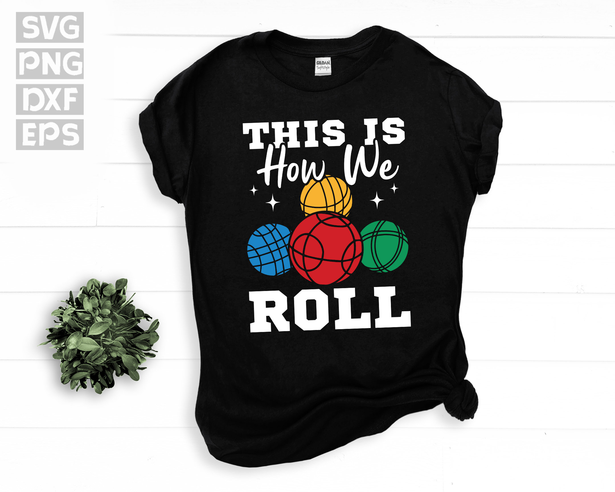 SVG, Png, Dxf, Eps - Funny Bocce Ball Player Quotes, Team, Tournament ...