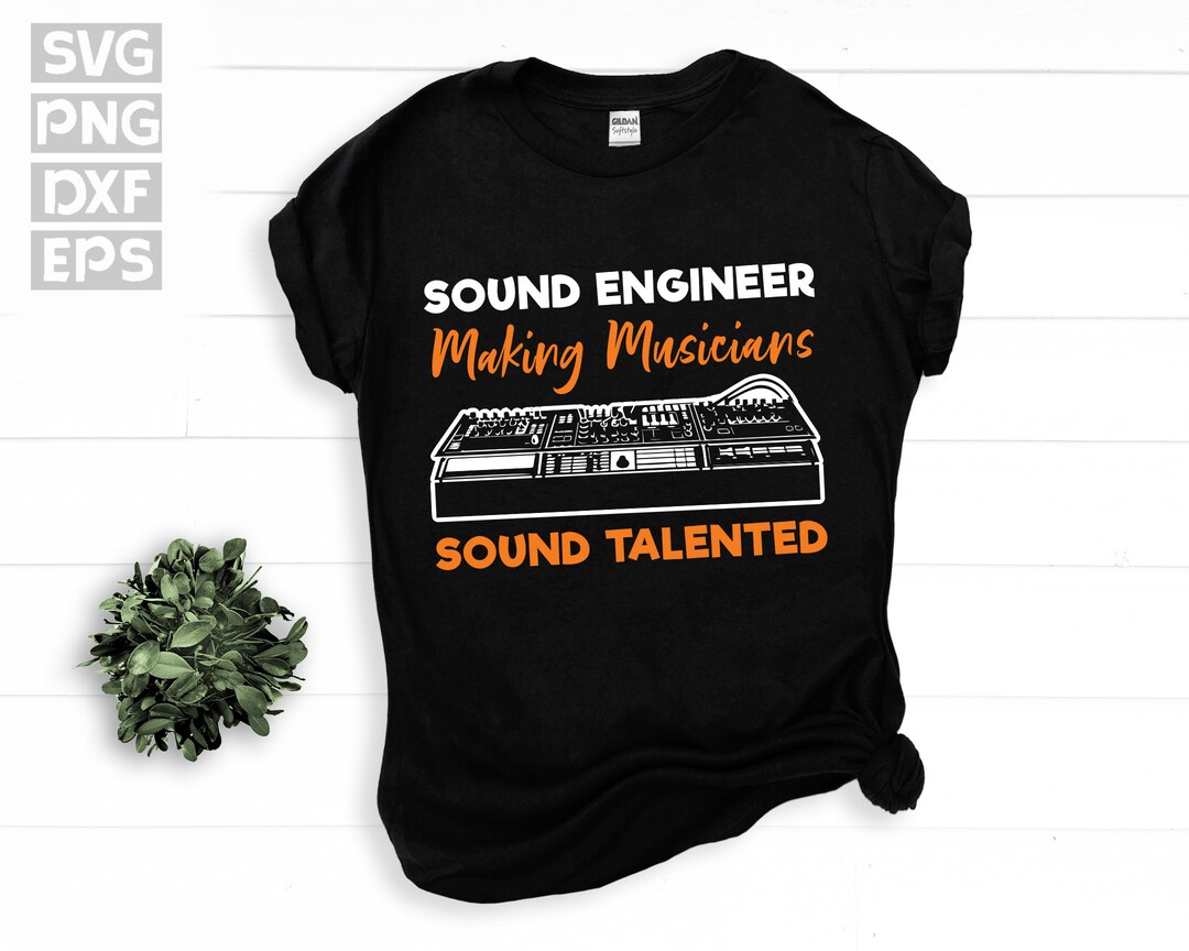 SVG, Png, Dxf, Eps - Funny Sound Engineer Definition Graphic Art, Audio ...