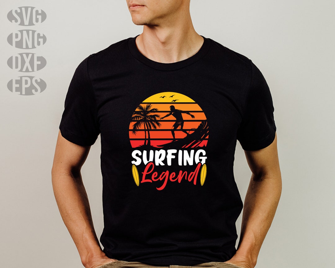 SVG, Png, Dxf, Eps - Surfing Legend, Retro Sunset 70s Style, Surf ...