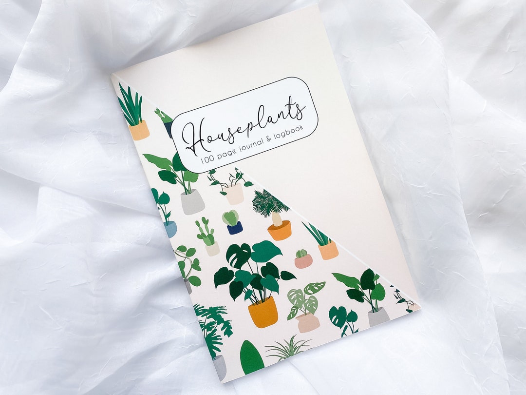 Houseplant Journal & Logbook Plant Organization Notebook Plant Parent ...